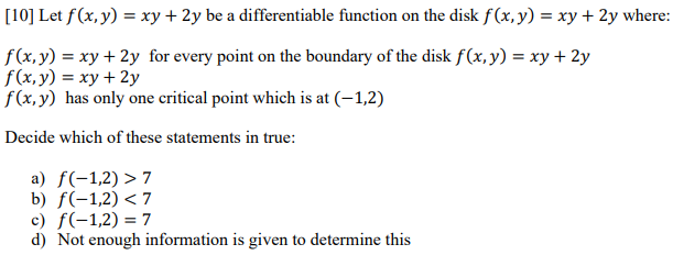 Solved Let f(x,y)=xy+2y ﻿be a differentiable function on the | Chegg.com