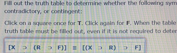 Solved Fill out the truth table to determine whether the | Chegg.com