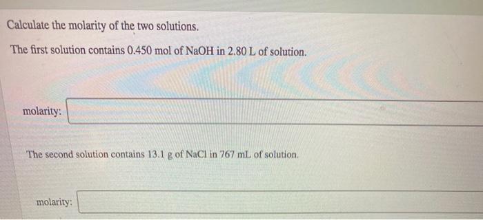 Solved Calculate the molarity of the two solutions. The | Chegg.com
