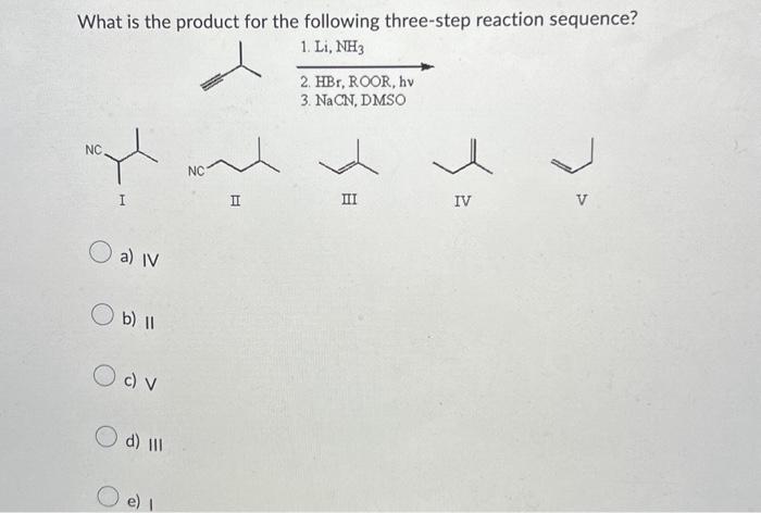 Solved What is the product for the following three-step | Chegg.com