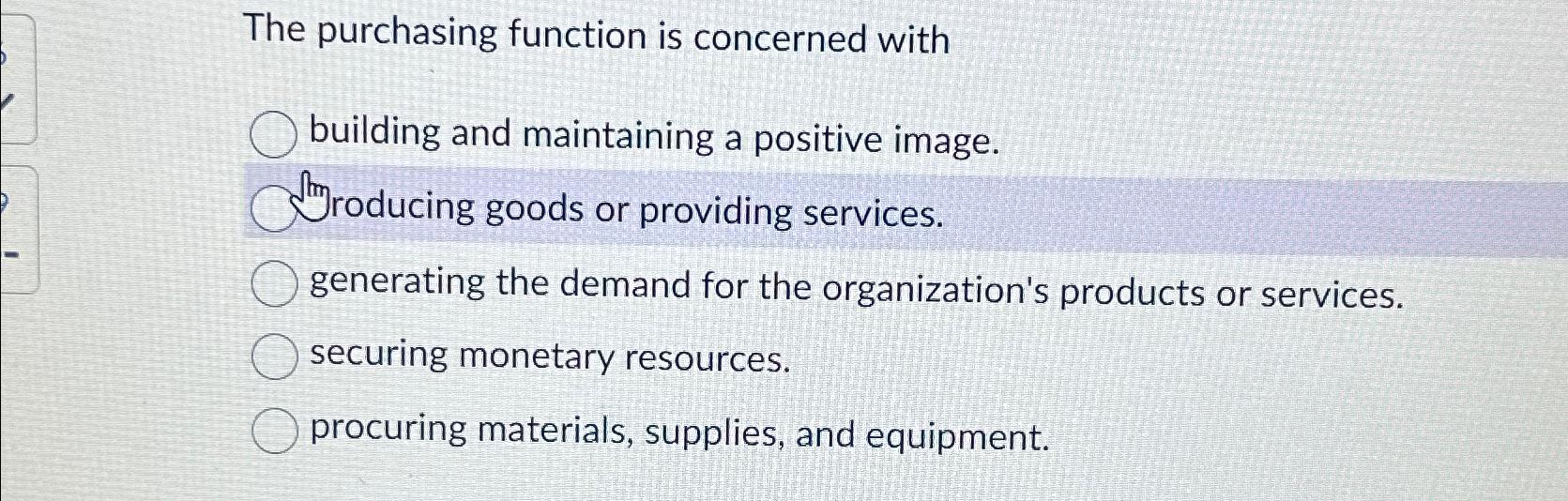 Solved The purchasing function is concerned withbuilding and | Chegg.com