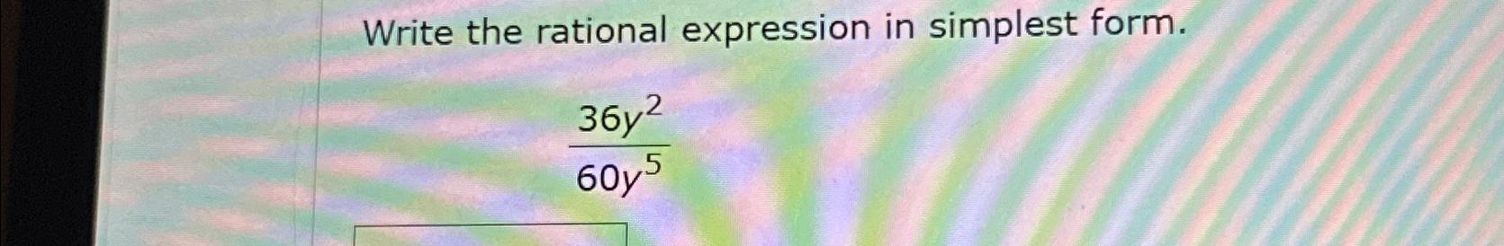 Solved Write the rational expression in simplest | Chegg.com