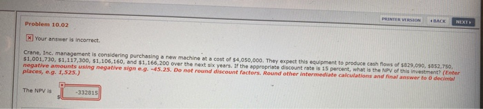 Solved PRINTER VERSION HACK NEXT Problem 10.02 Your answer | Chegg.com