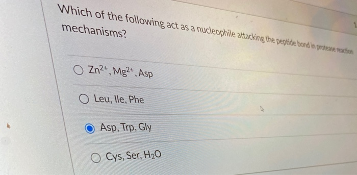 Solved Which of the following act as a nucleophile attacking | Chegg.com