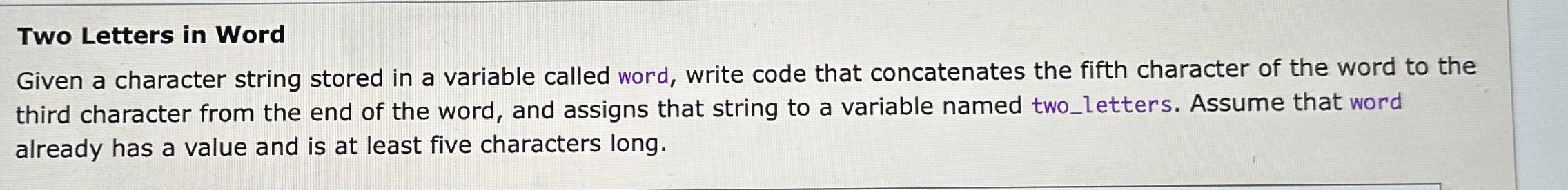 Solved Two Letters in WordGiven a character string stored in | Chegg.com