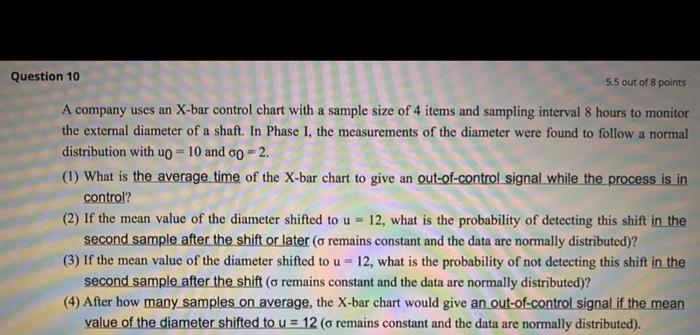 Solved A company uses an X-bar control chart with a sample | Chegg.com