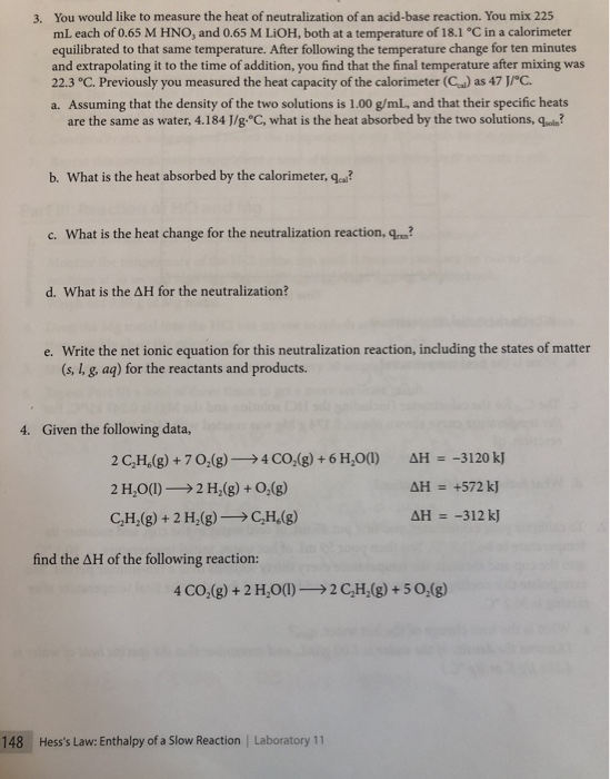 Solved 3. You would like to measure the heat of | Chegg.com