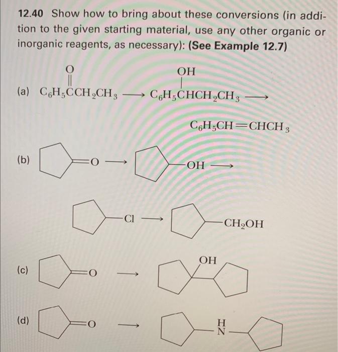 Solved 12.40 Show how to bring about these conversions (in | Chegg.com