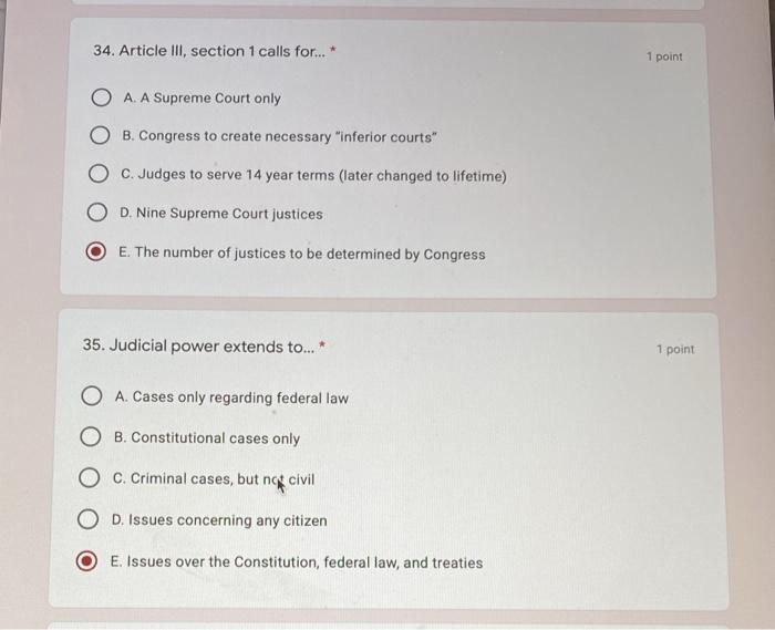 Solved 34. Article III, section 1 calls for... * 1 point A. | Chegg.com