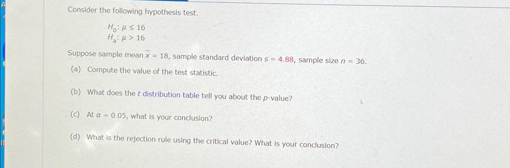 Consider the following hypothesis | Chegg.com