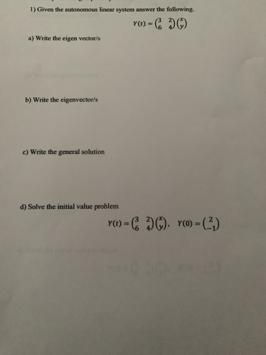 Solved 1) Given the autonomous linear system answer the | Chegg.com