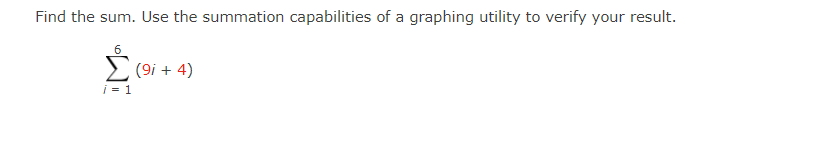 Solved Find the sum. Use the summation capabilities of a | Chegg.com