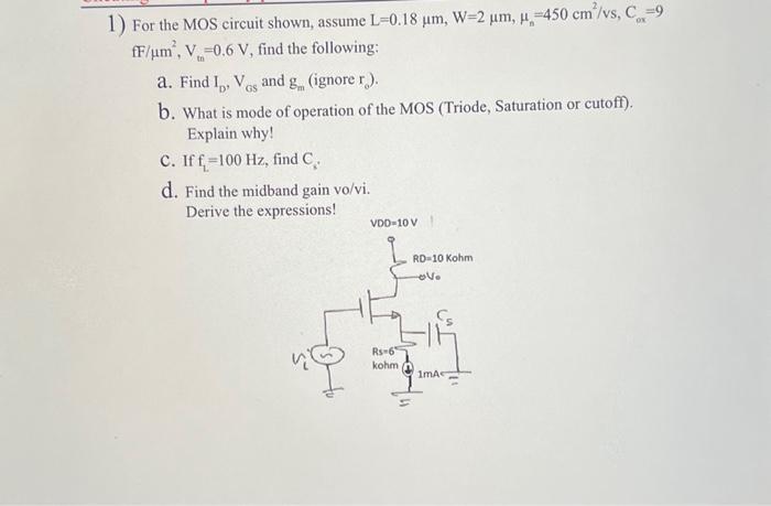 Solved For the MOS circuit shown, assume | Chegg.com