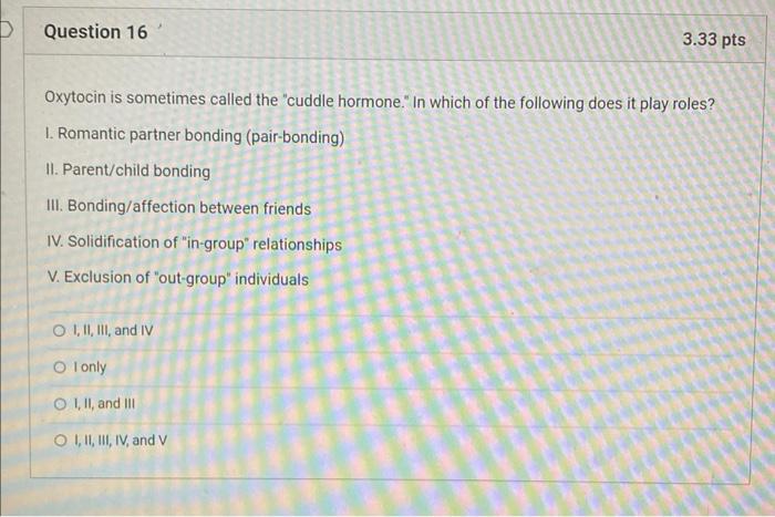 Solved Oxytocin is sometimes called the "cuddle hormone." In | Chegg.com