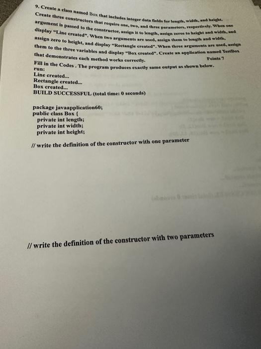 Solved 9. Create a class named Box that includes integer | Chegg.com