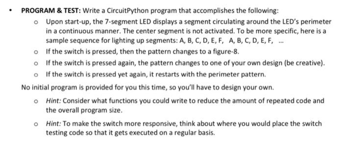 PROGRAM & TEST: Write a CircuitPython program that | Chegg.com