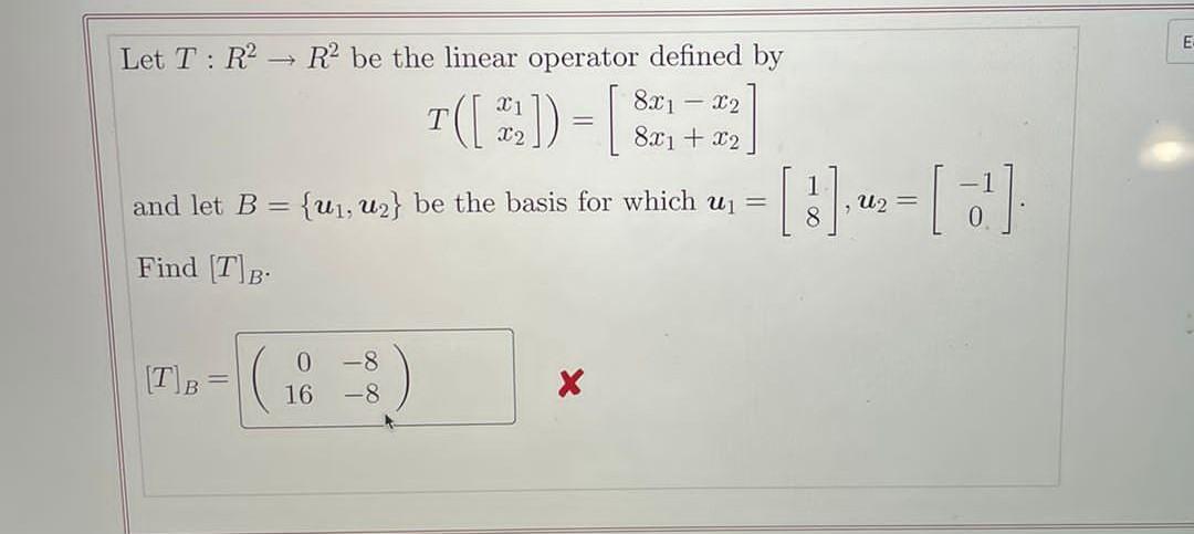 Solved Let T R² R2 be the linear operator defined by : աշ | Chegg.com