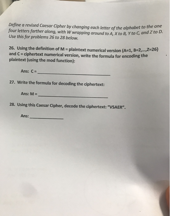 Solved Define a revised Caesar Cipher by changing each | Chegg.com