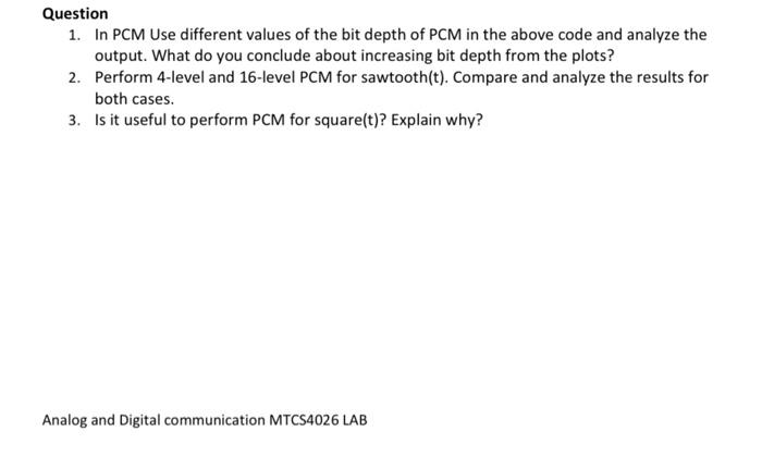 Solved 3. Is it useful to perform PCM for square(t)? Explain | Chegg.com