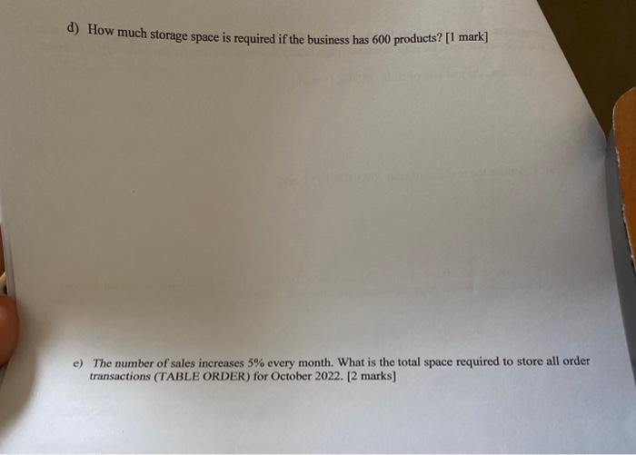 Solved As a Database Administrator, you need to evaluate the | Chegg.com