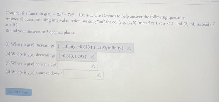 Solved Consider the function g(x)=2x5−7x2−10x+1. Use Desmos | Chegg.com