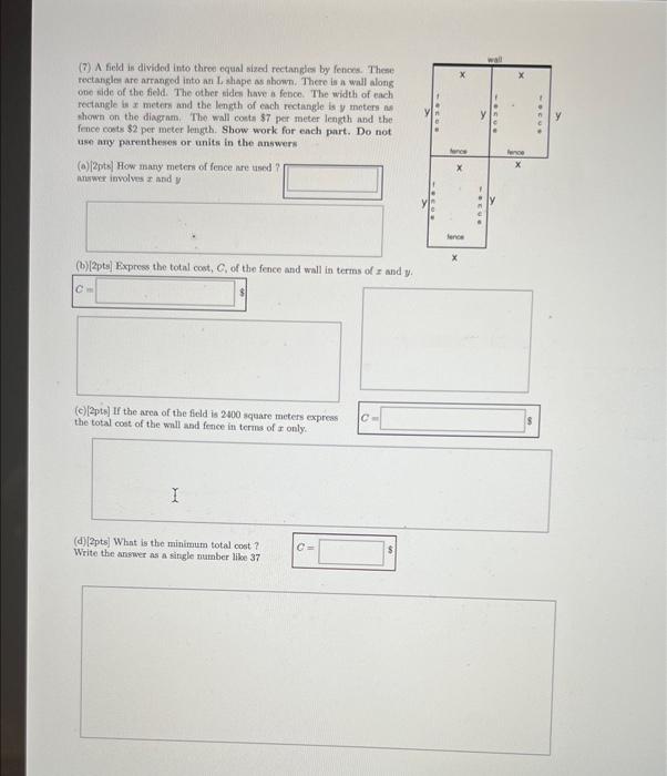 Solved (7) A fied is divided into theo equal sized | Chegg.com