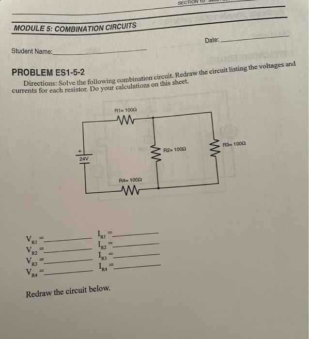 Solved SECTION 10 MODULE 5: COMBINATION CIRCUITS Date: | Chegg.com