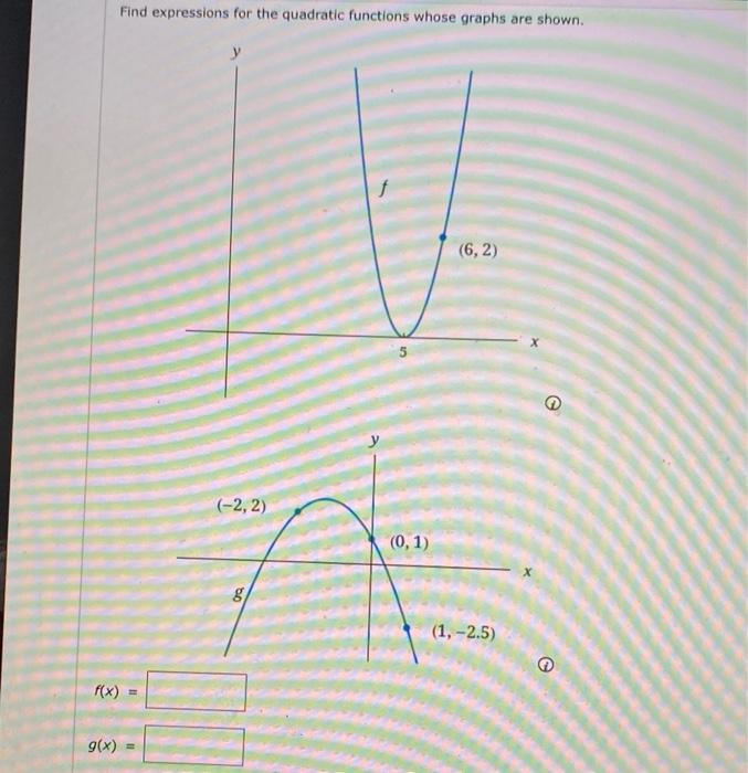 [solved] Please Help Me Find Expressions For The Quadratic