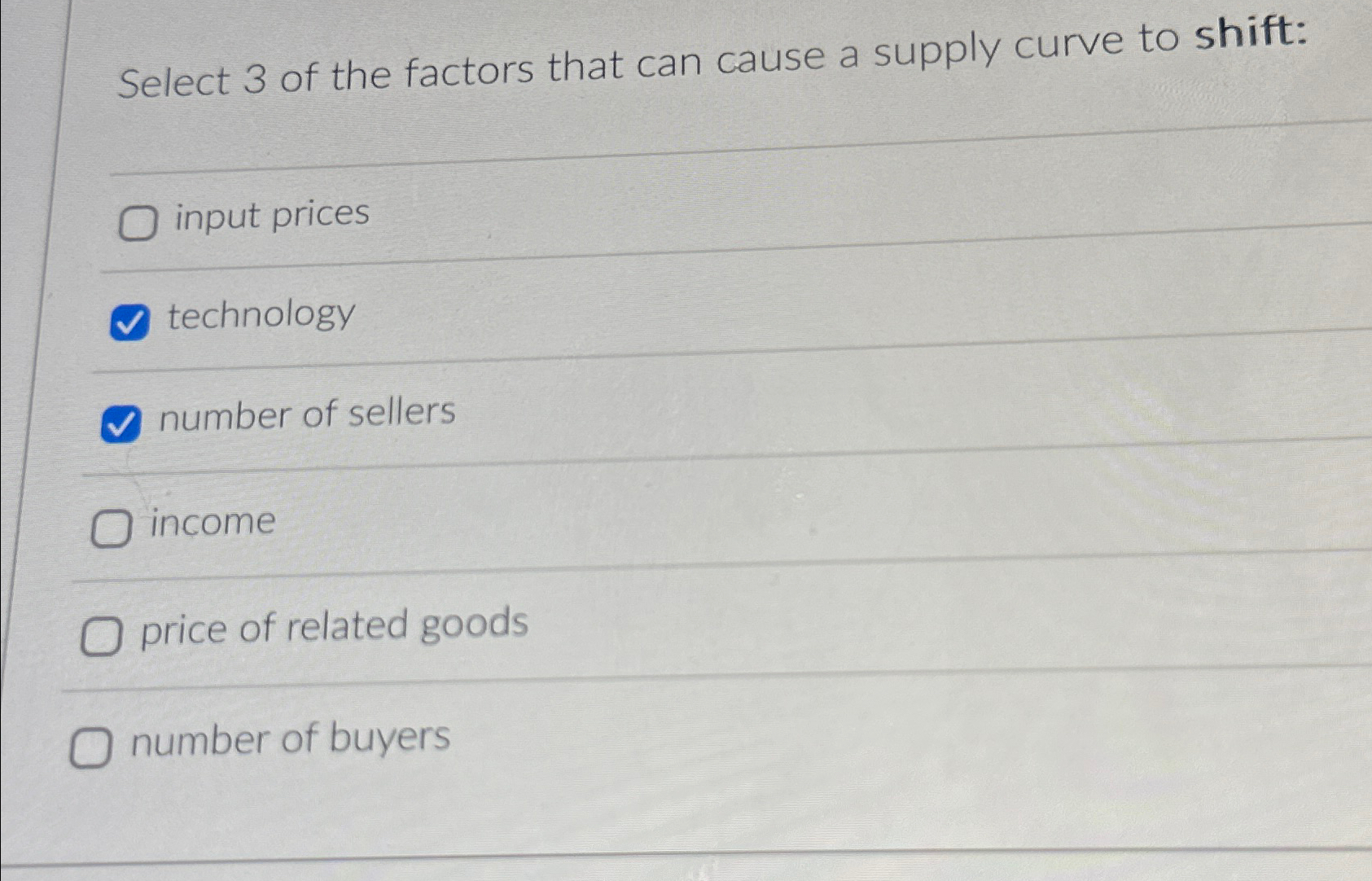 Solved Select 3 ﻿of the factors that can cause a supply | Chegg.com