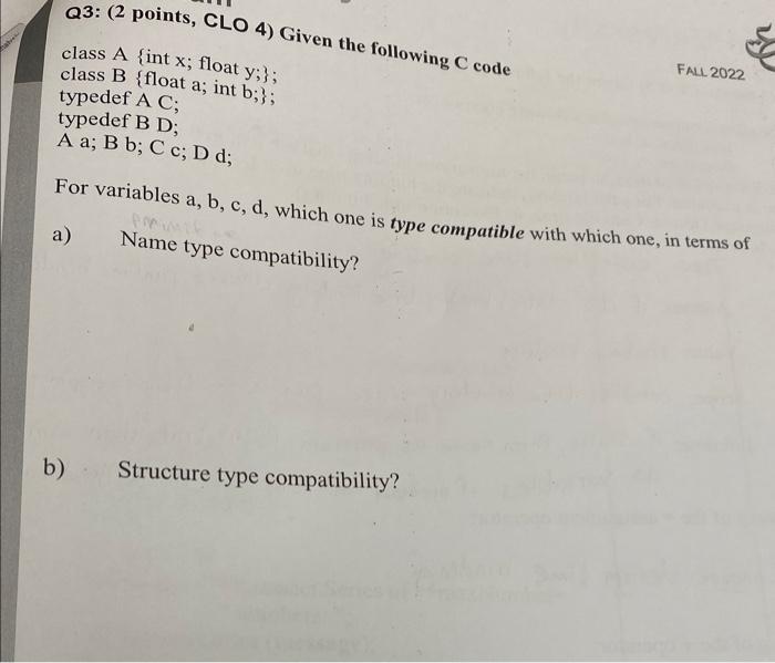 Solved Q3: (2 points, CLO 4) Given the following C code | Chegg.com