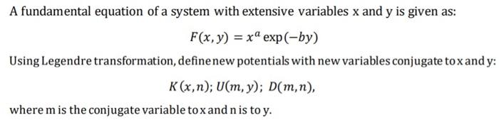 Solved A fundamental equation of a system with extensive | Chegg.com