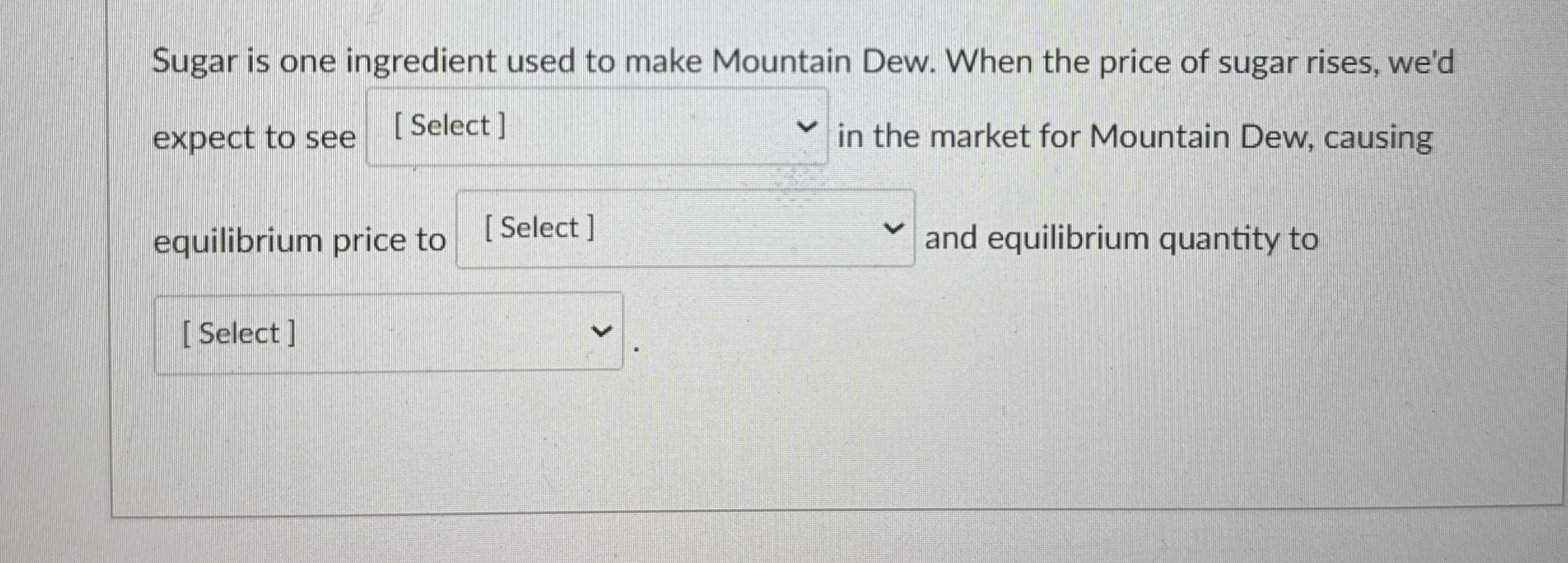 Solved Sugar is one ingredient used to make Mountain Dew. | Chegg.com