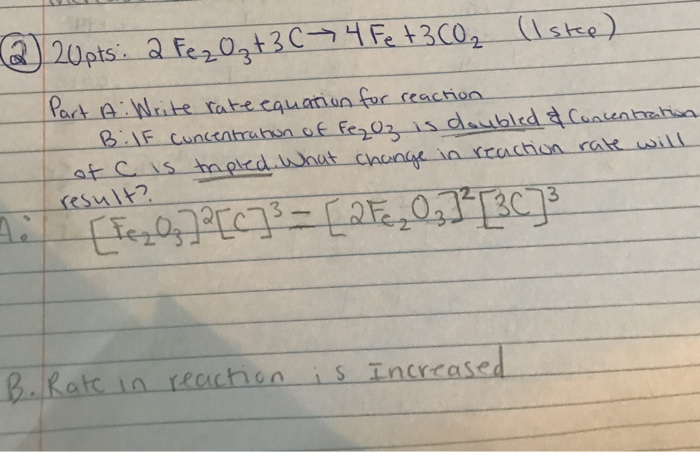 Solved a 20pts: 2 Fe2O2+36-> 4 Fe +300, (Istee) Part A: | Chegg.com