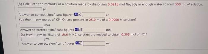Solved (a) Calculate the molarity of a solution made by | Chegg.com