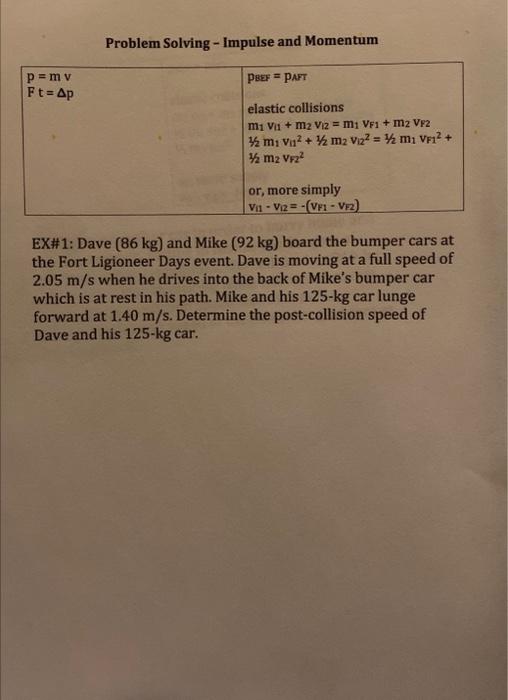 Solved Problem Solving - Impulse and Momentum EX\#1: Dave | Chegg.com