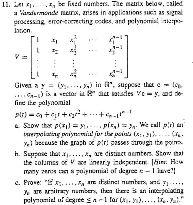 Solved 1. Let x1,…,xn be fixed numbers. The matrix below, | Chegg.com