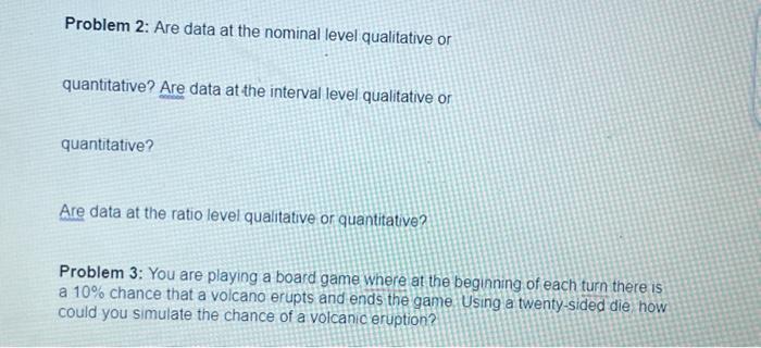 Solved Problem 2: Are data at the nominal level qualitative | Chegg.com