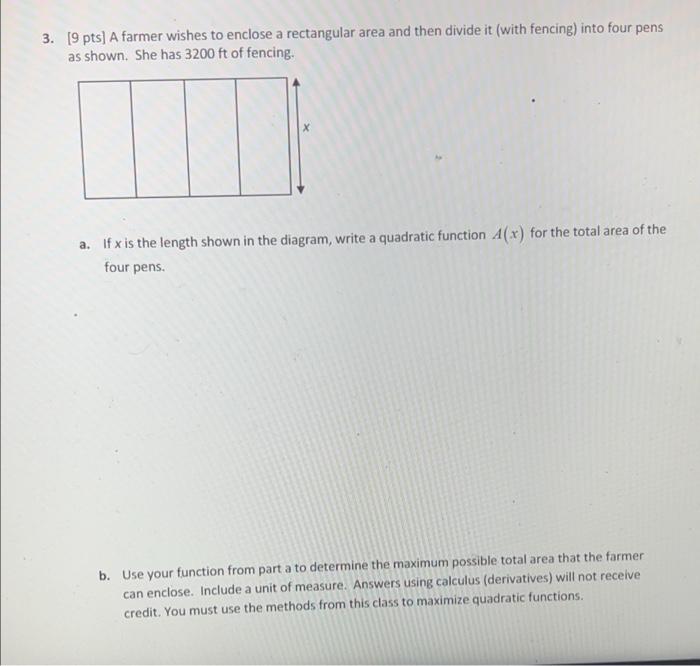 Solved 3. [9 pts) A farmer wishes to enclose a rectangular | Chegg.com