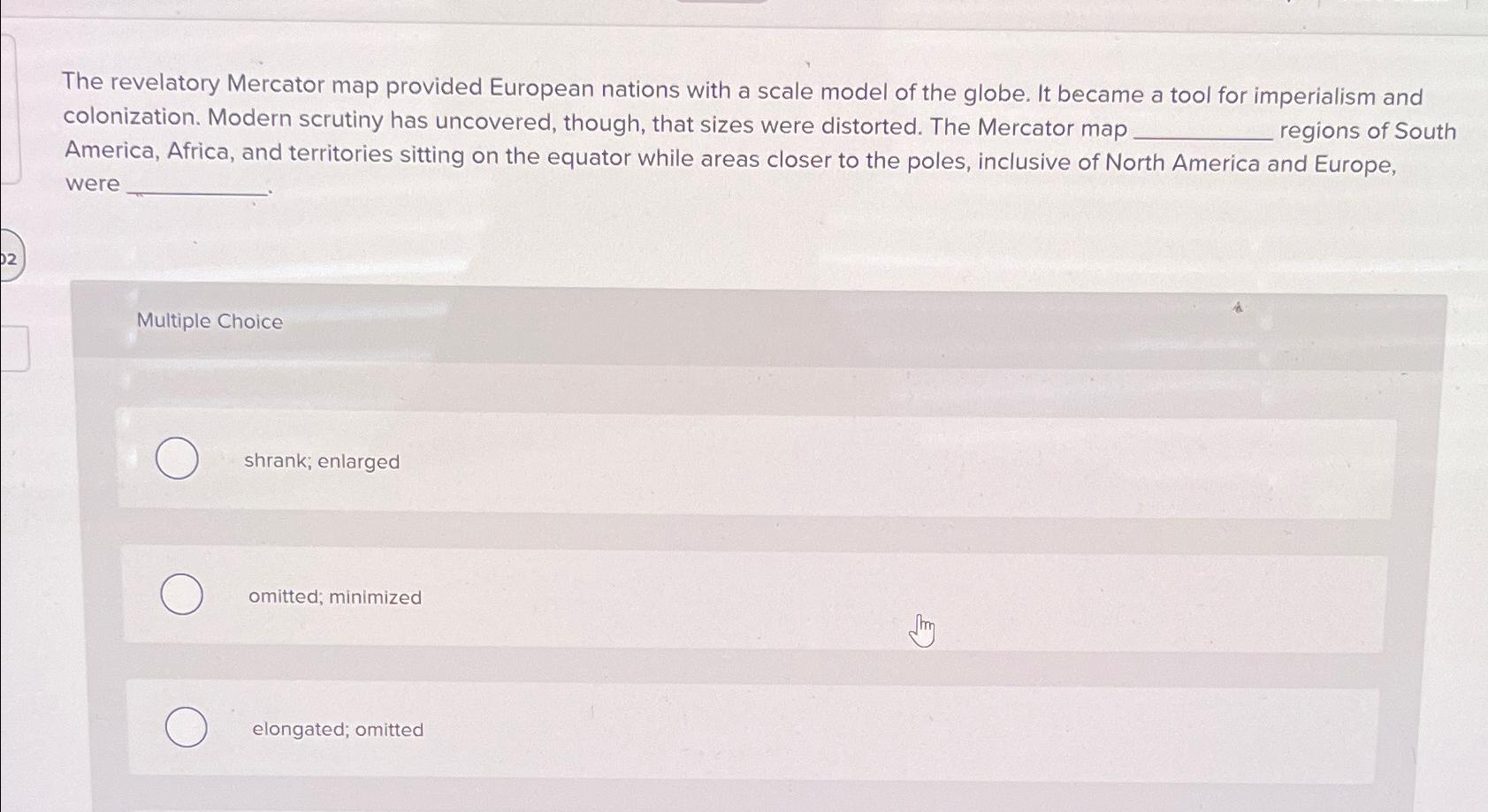 Solved The revelatory Mercator map provided European nations | Chegg.com