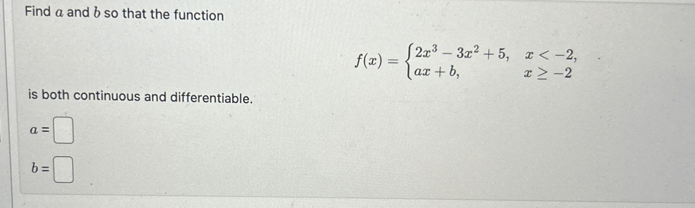 Solved Find a and b ﻿so that the | Chegg.com