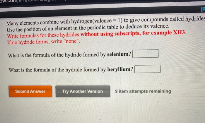 Solved [R Many elements combine with hydrogen(valence = 1) | Chegg.com