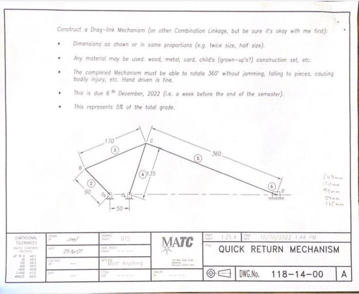 Construct a Drag-link Mechanism (or other Combination | Chegg.com
