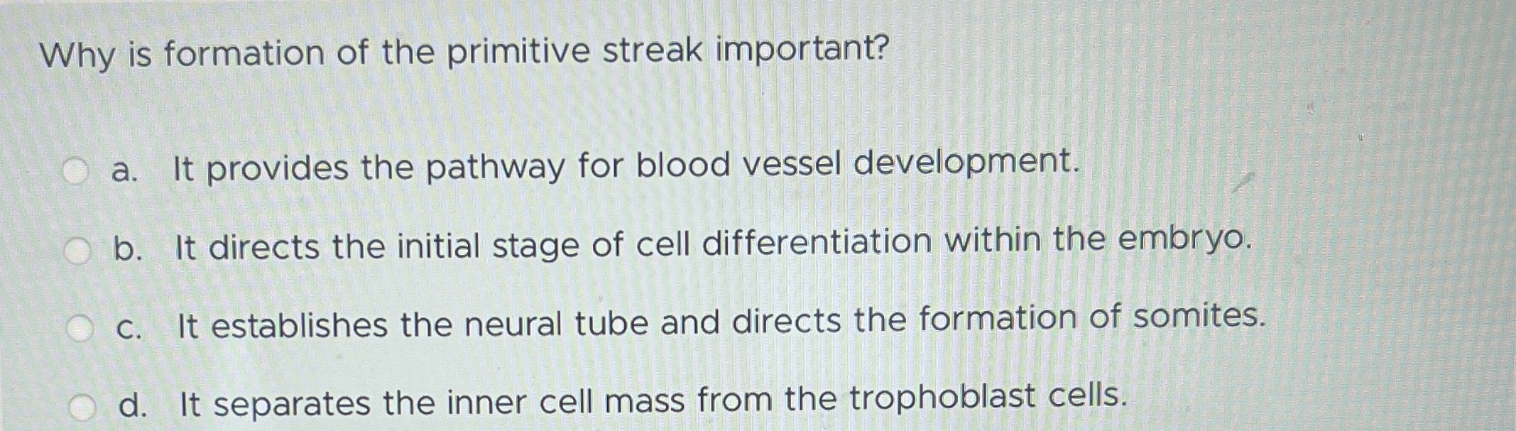 Solved Why is formation of the primitive streak important?a. | Chegg.com