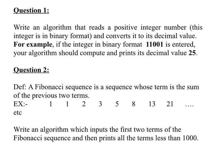 Solved Question 1: Write an algorithm that reads a positive | Chegg.com