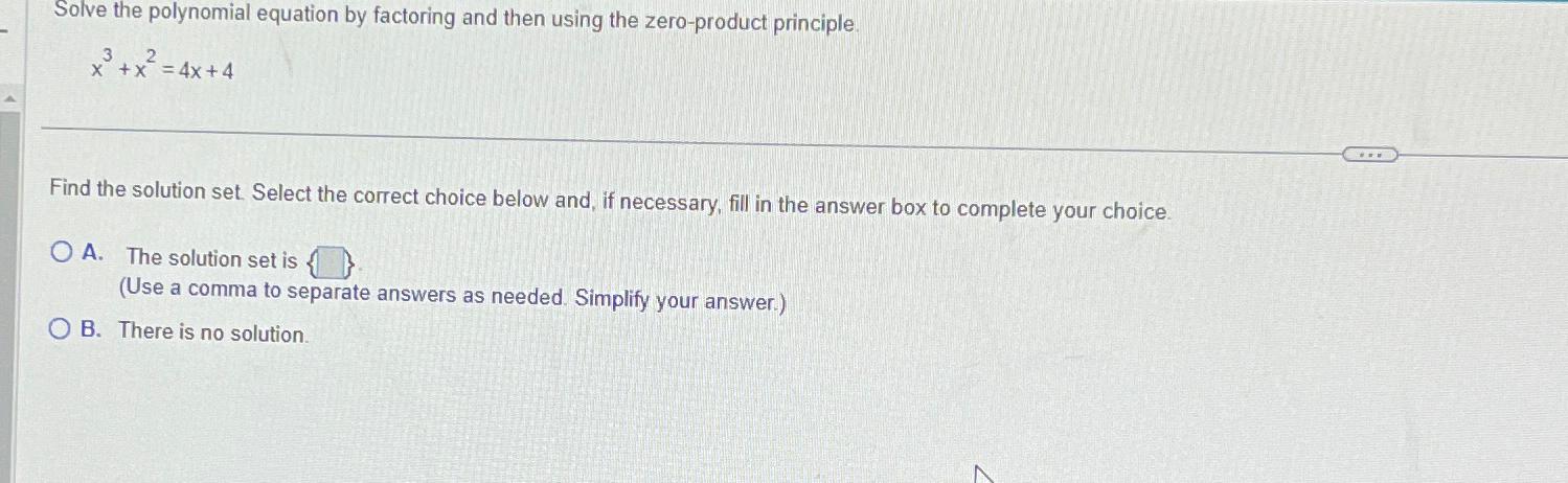 Solved Solve The Polynomial Equation By Factoring And Then