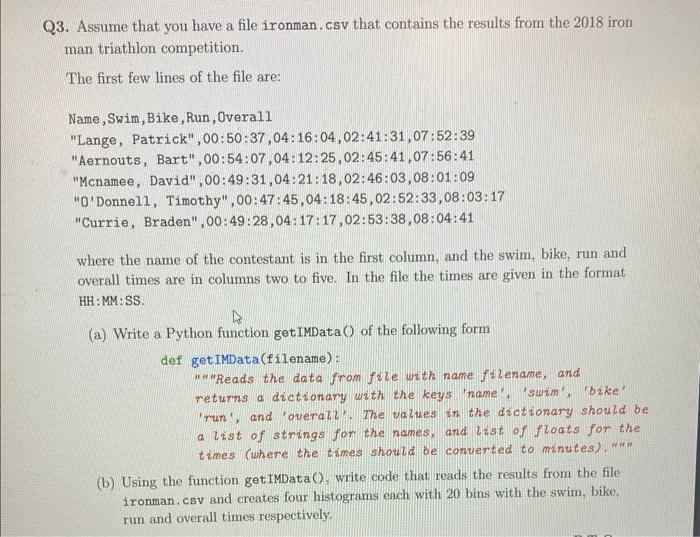 Solved 3. Assume that you have a file ironman. csv that | Chegg.com