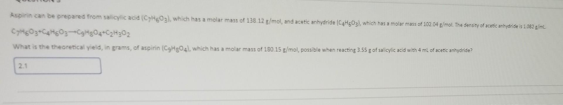 Solved Aspirin can be prepared from salicylic acid (C7H603), | Chegg.com