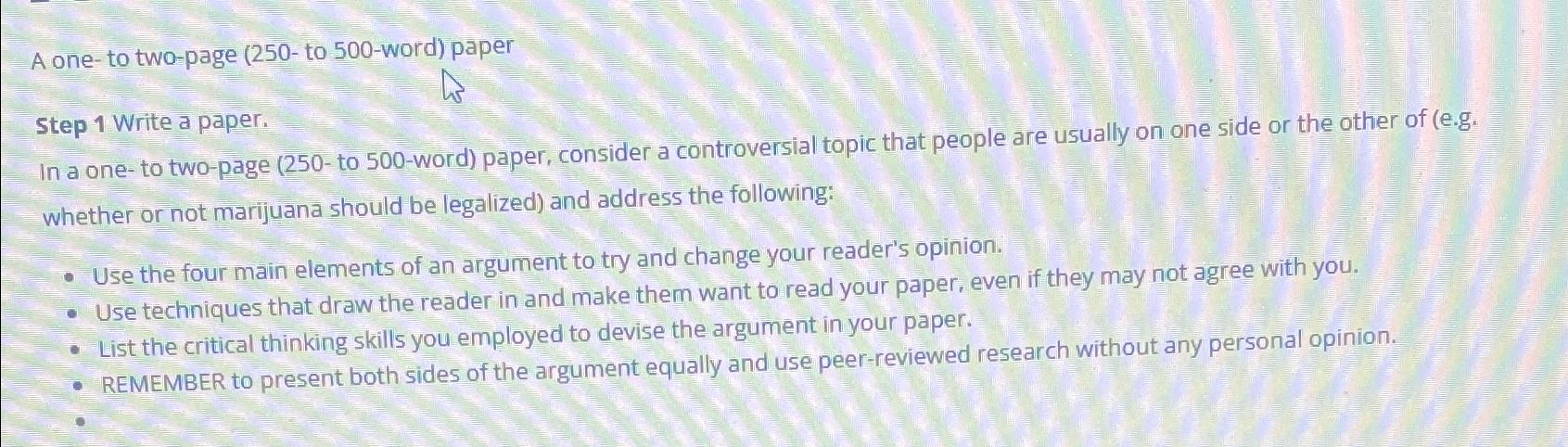 A one- ﻿to two-page (250- ﻿to 500-word) ﻿paperStep 1 | Chegg.com