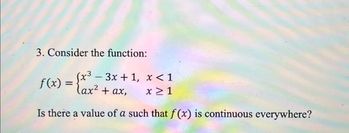 Solved 3. Consider the function: (x³ - 3x + 1, x