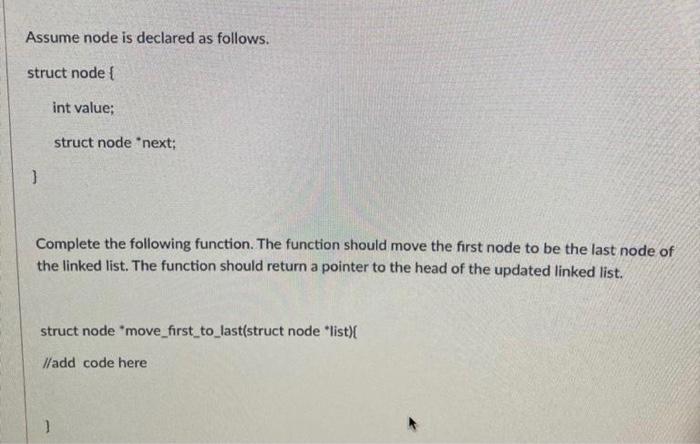 Solved Assume Node Is Declared As Follows Struct Node Int 